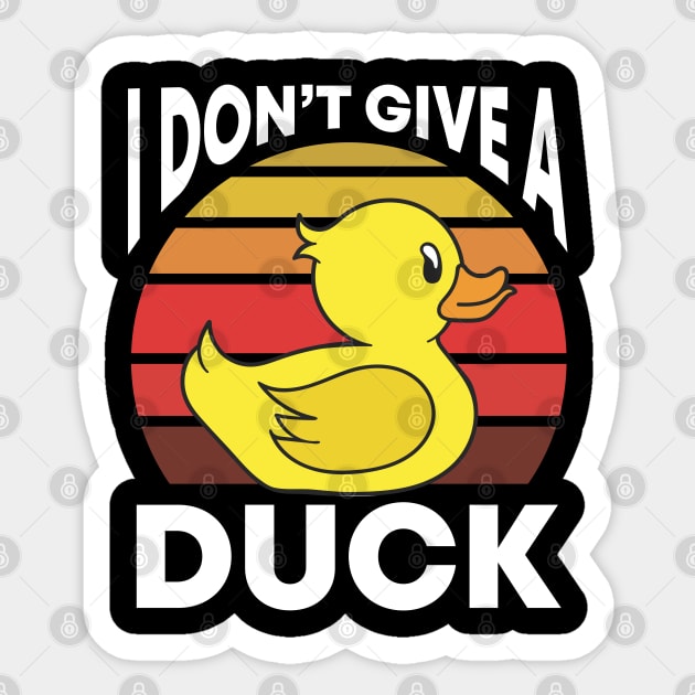 Duck Off I Dont Give A Duck - Duck Off - Sticker | TeePublic Duck Off I Dont Give A Duck - Duck Off - Sticker | TeePublic